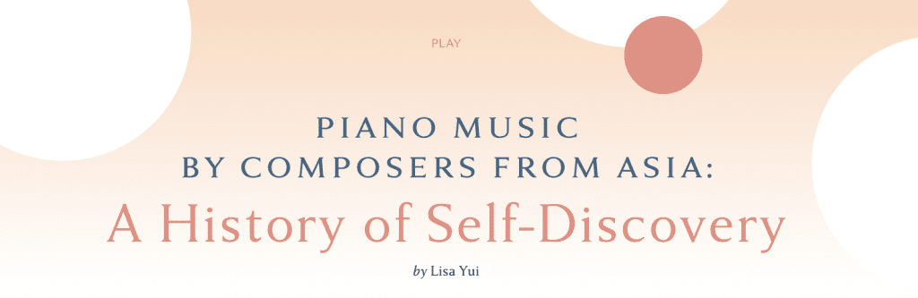 Piano Music by Composers from Asia: A History of Self-Discovery - Piano ...